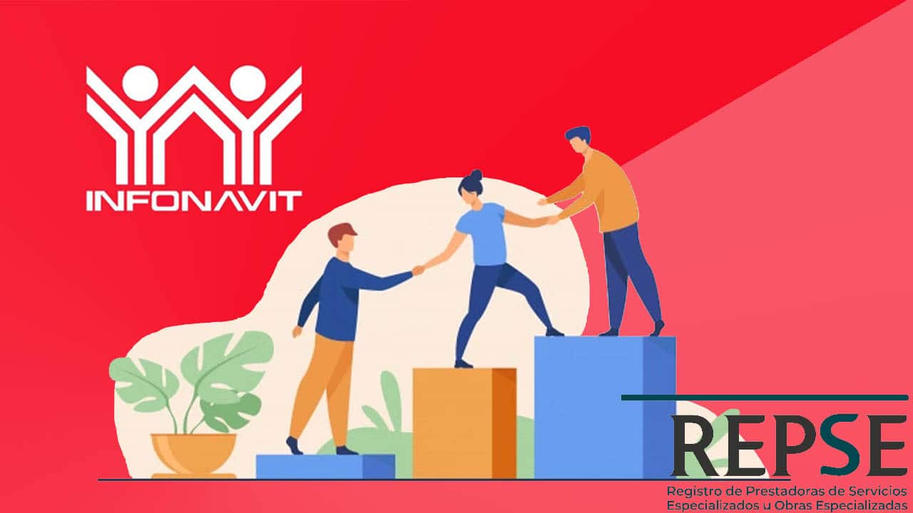 Conoce SISUB, la plataforma del Infonavit para cumplir con la reforma ...