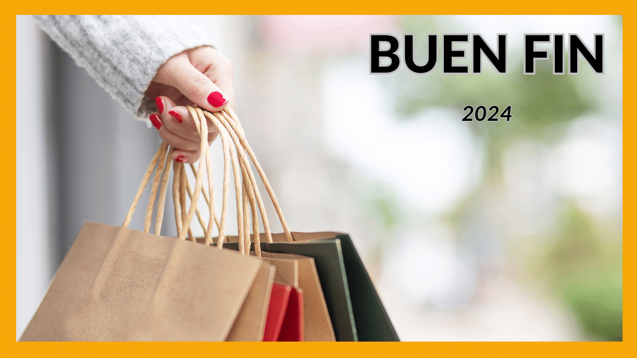 Fechas oficiales del Buen Fin 2024